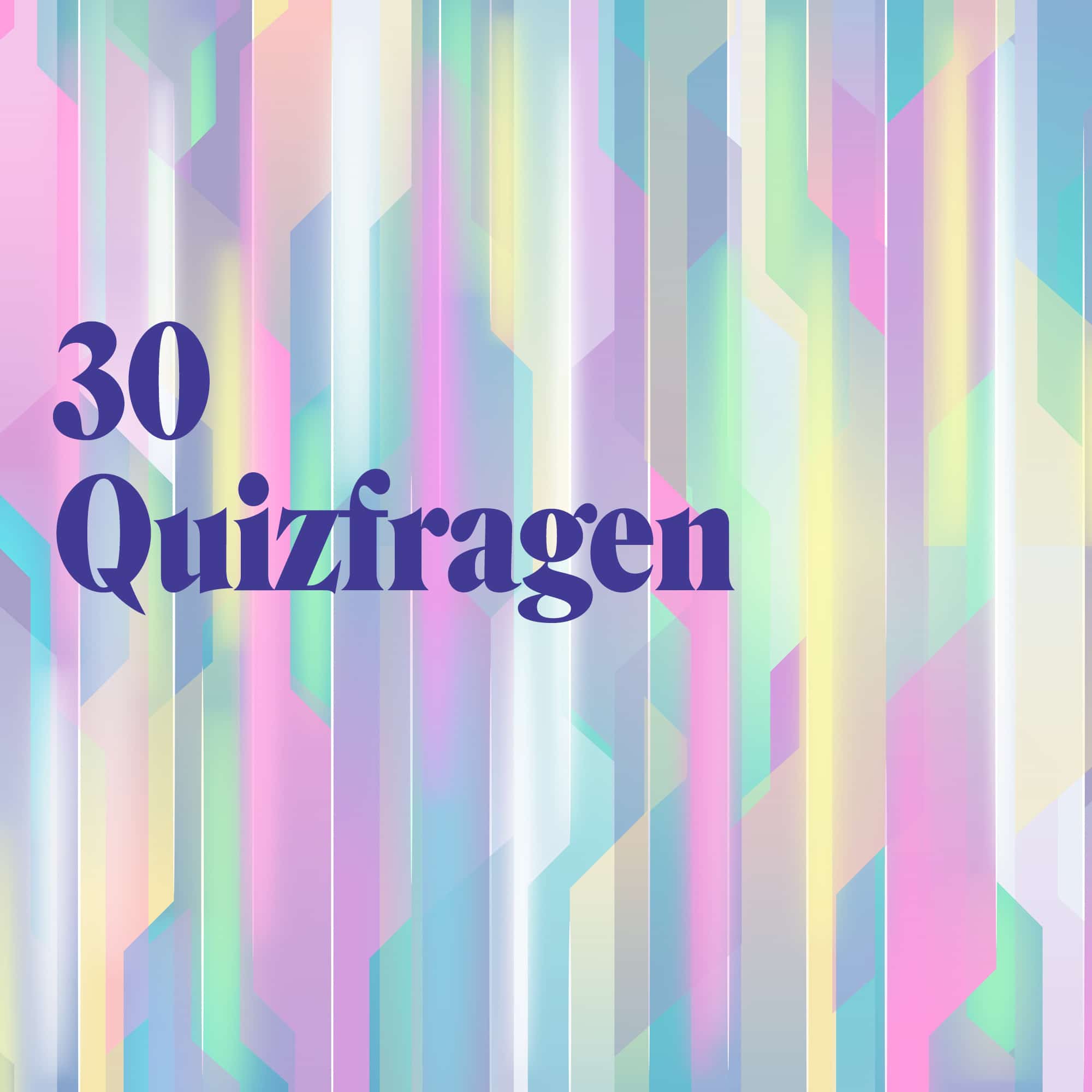 30 Quizfragen für Wissbegierige: Erweitere dein Allgemeinwissen!