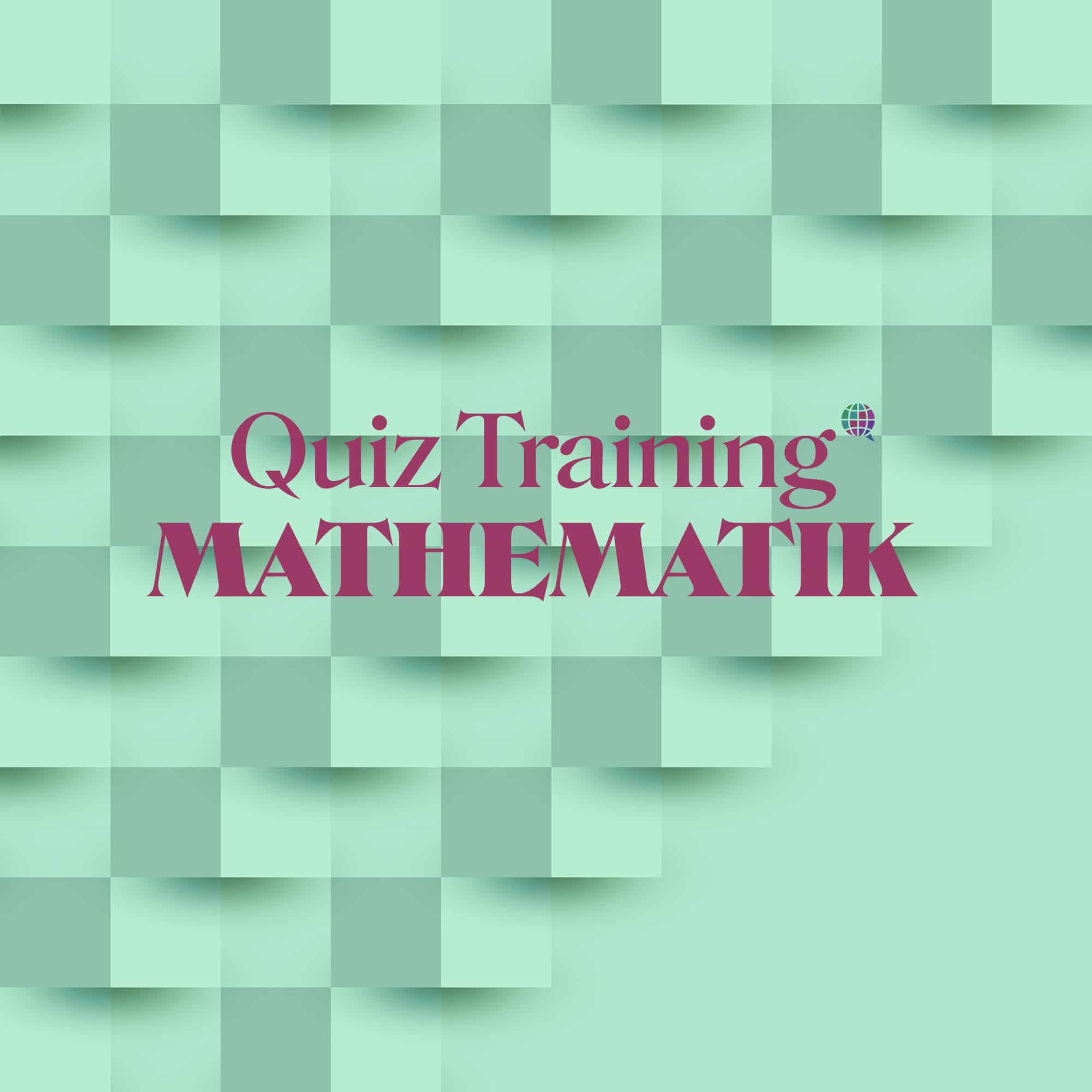 Mathematik Quiz: Teste dein Wissen mit vielen Quizfragen!