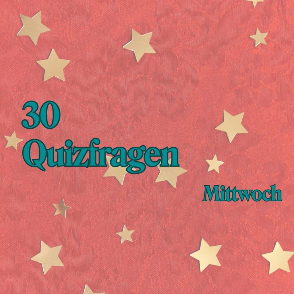 30 Quizfragen: Unser kleines Geschenk fürs Allgemeinwissen