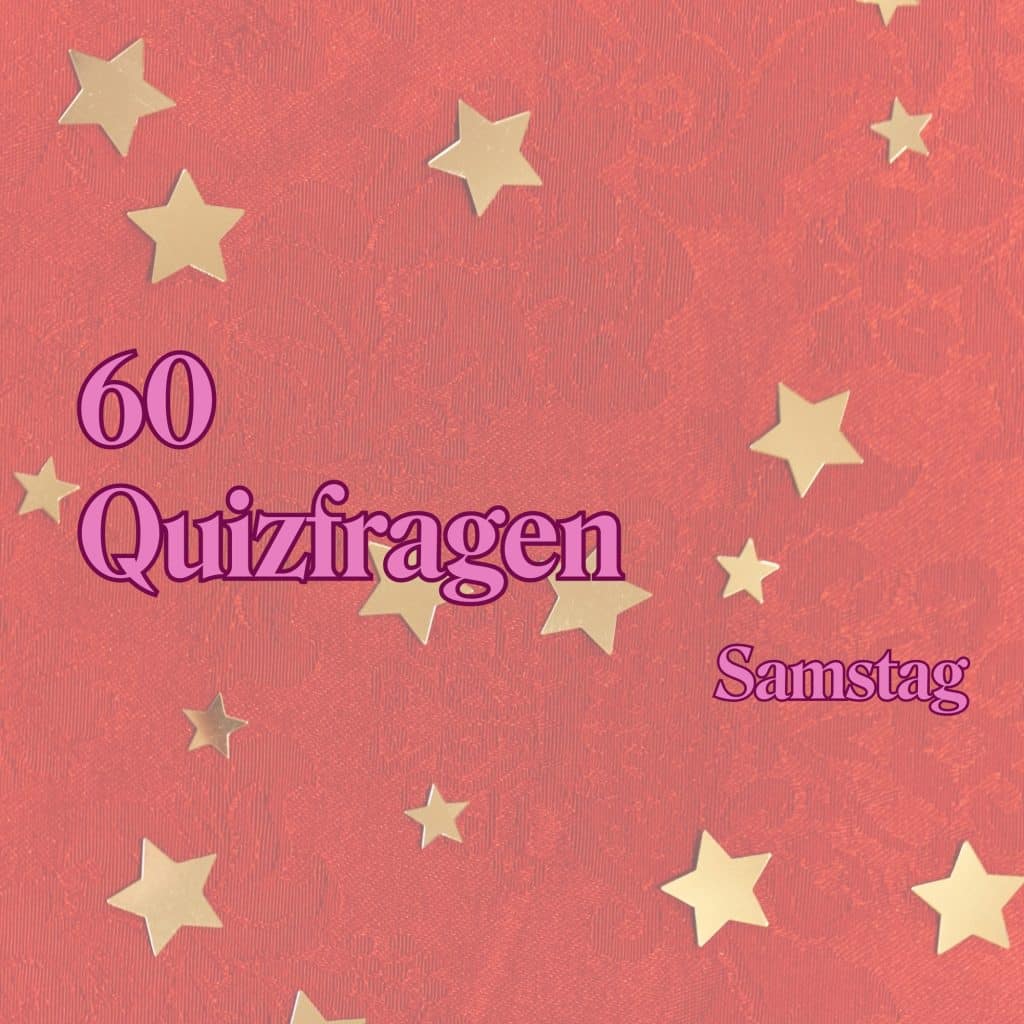 60 Quizfragen Unser Riesiges Geschenk Fürs Allgemeinwissen