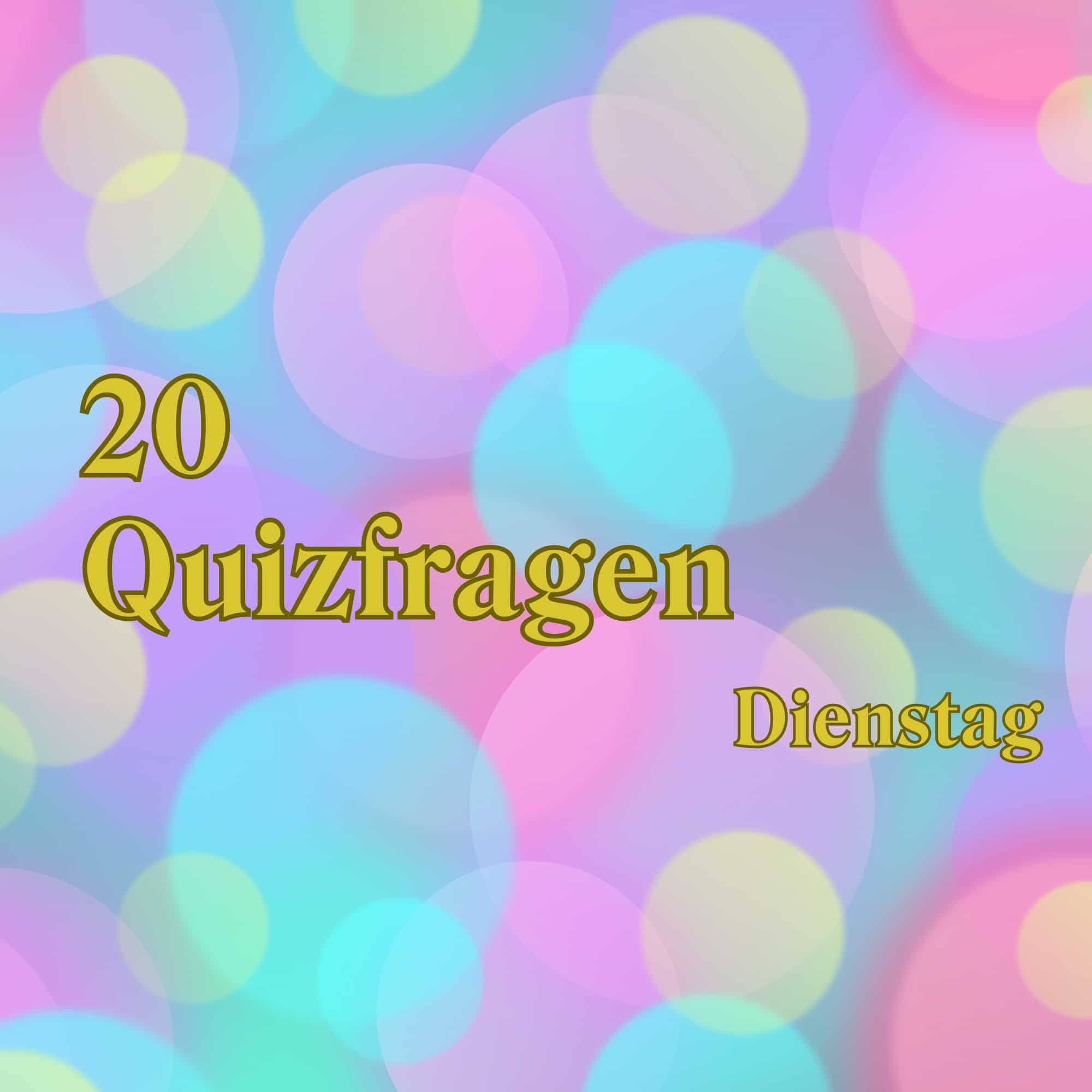 20 Quizfragen: Macht mit beim schnellen Wissens-Boost!
